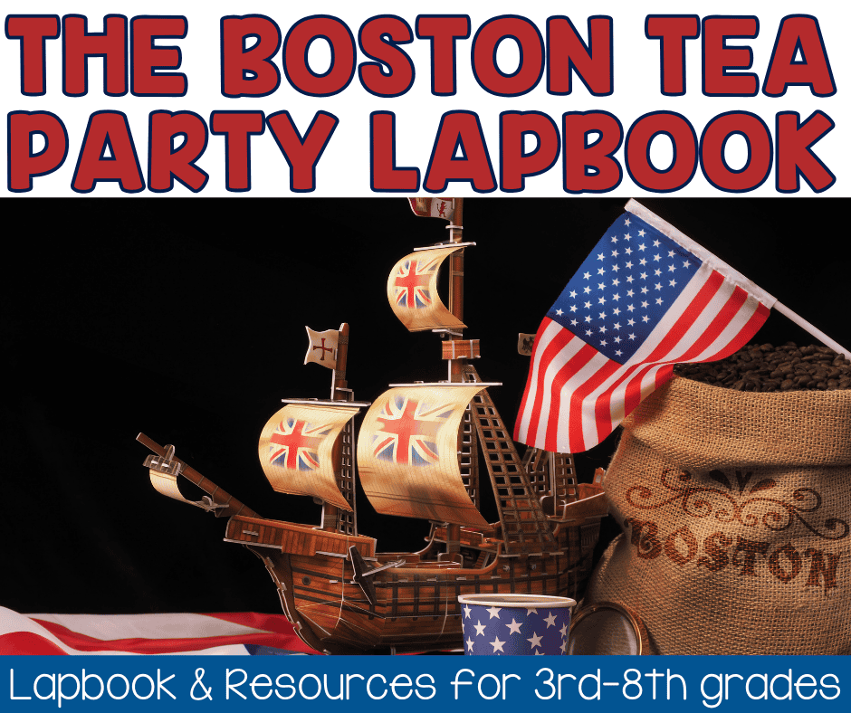 Boston Tea Party Lapbook - Homeschool Helper Online