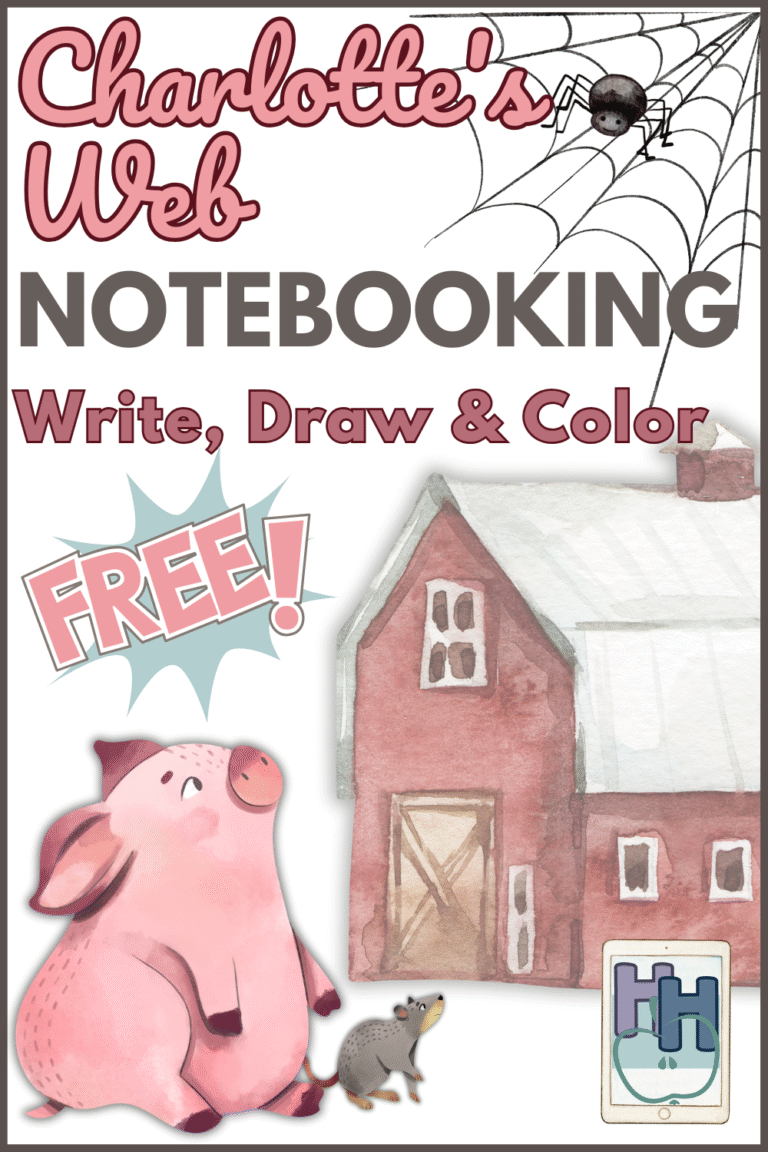 Charlotte’s Web: Literature Notebooking Pages: Free Printables
