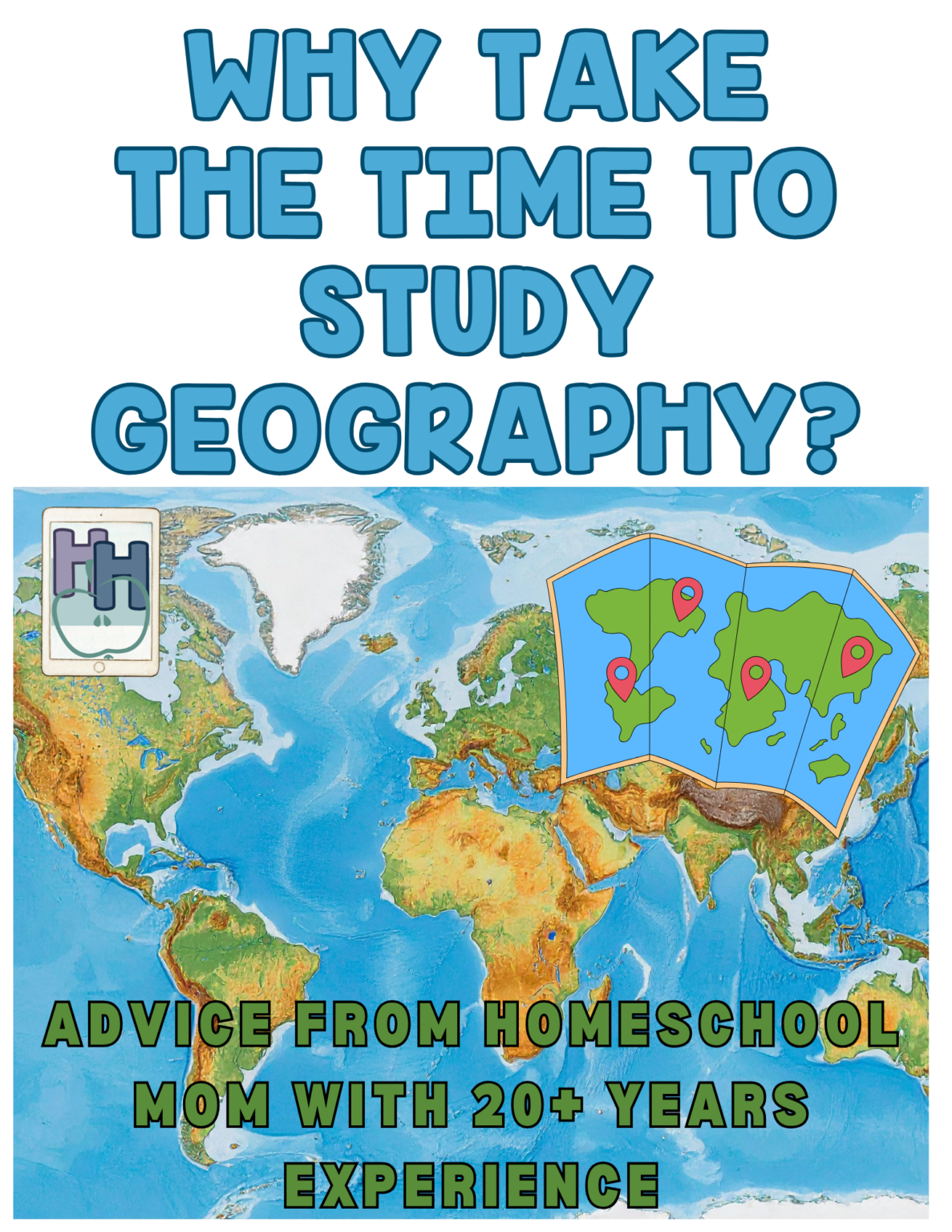 Why Study Geography? - Homeschool Helper Online