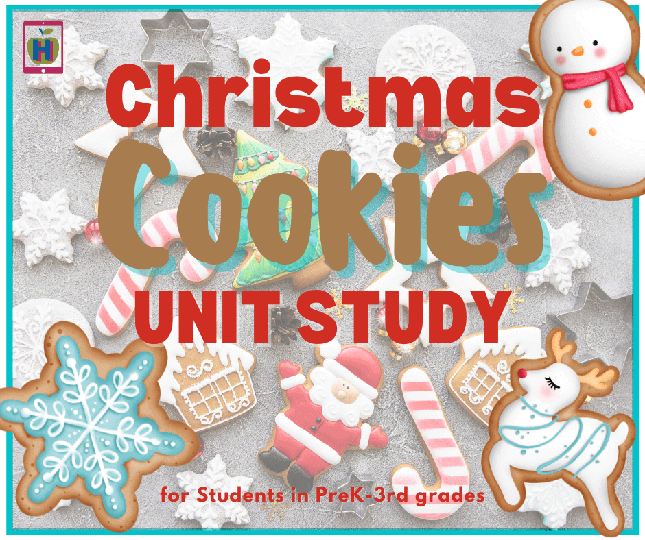Christmas Cookies Unit Study for Preschool, Kindergarten & Early ...