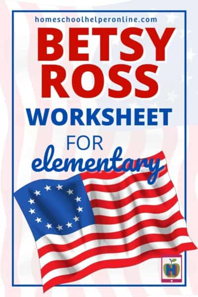 Betsy Ross Fill in the Blank Worksheet - Homeschool Helper Online